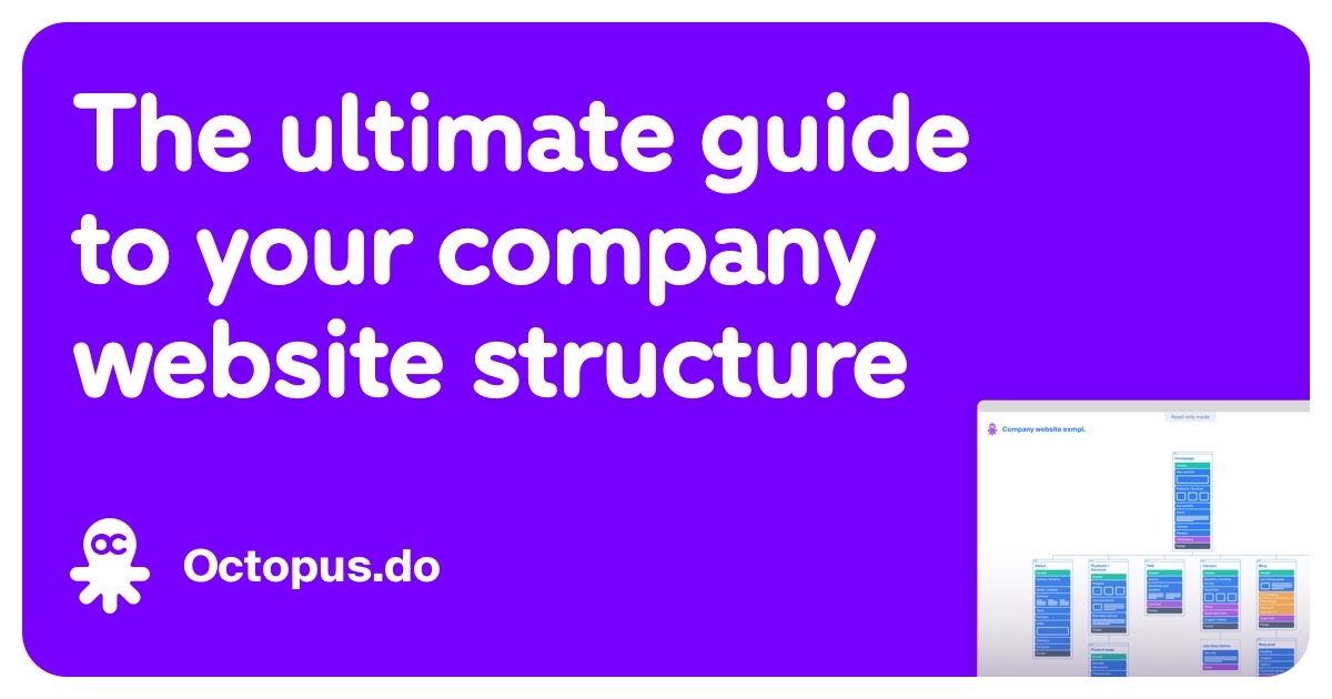 The ultimate guide to your company website structure | octopus.do